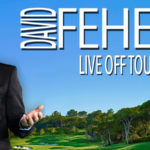 David Feherty – Live Off Tour - SC Arts Hub