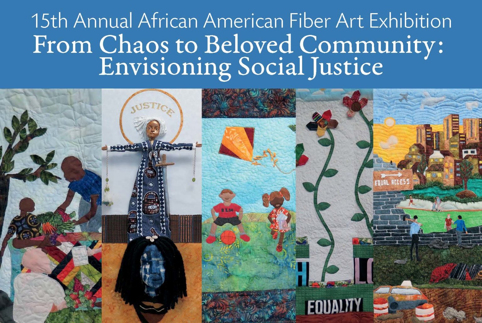 15th Annual African American Fiber Art Exhibition – From Chaos to ...