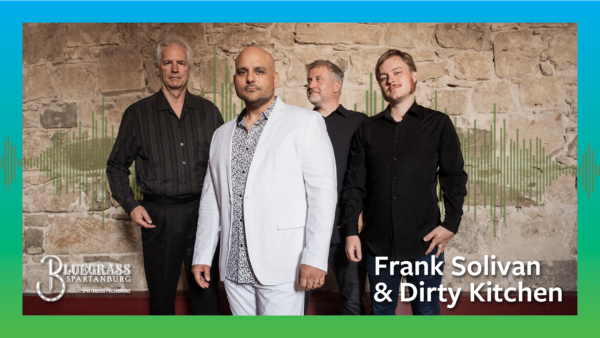 Frank Solivan & Dirty Kitchen - SC Arts Hub