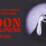 Jasper Project presents Colby Quick’s ‘Moon Swallower’ - SC Arts Hub