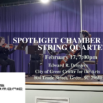Spotlight Chamber Series: String Quartet Concert - SC Arts Hub