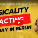 Workshop in Germany: Physicality in Acting - SC Arts Hub