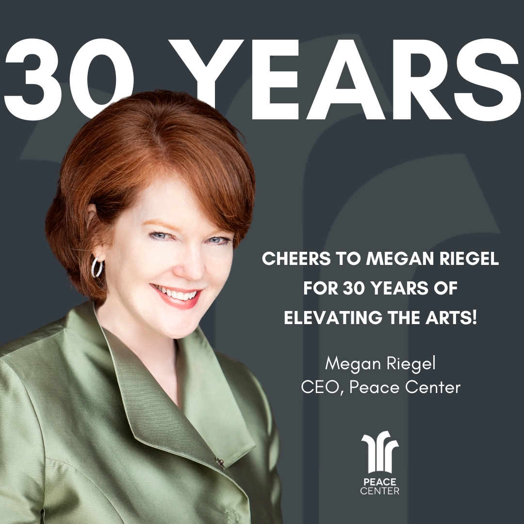 Peace Center leader celebrates big milestone - SC Arts Hub