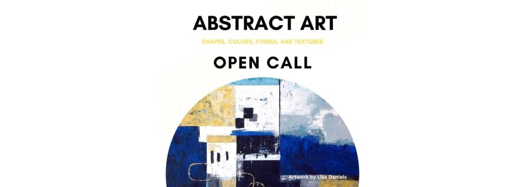 Abstract Art Competition Open Call - SC Arts Hub